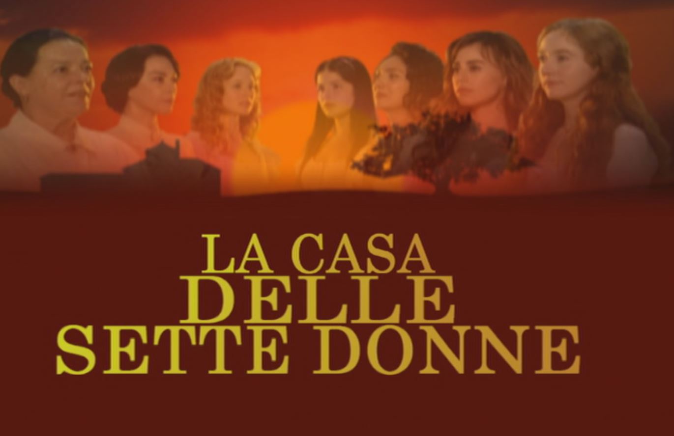 "La casa delle sette donne" in onda su Etv da lunedì 17 - EspansioneTv