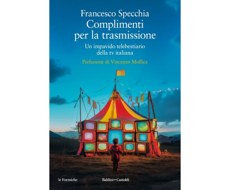 Arriva 'Complimenti per la trasmissione', il libro di Specchia ...