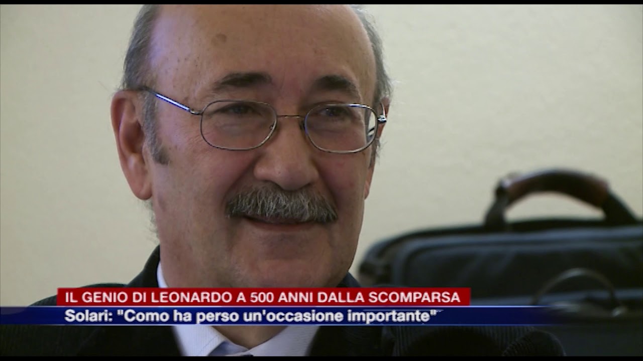 L'incontro su Leonardo a 500 anni dalla scomparsa, Solari: “Como ha ...